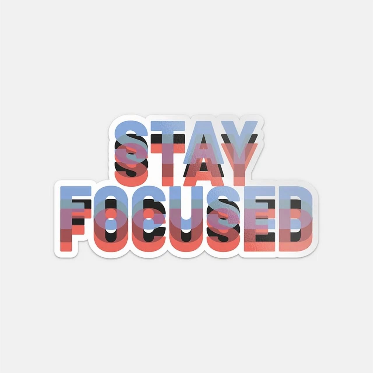 DOPASTICKER Stay Focused Sticker Decal Phone Decal Water Bottle ...
