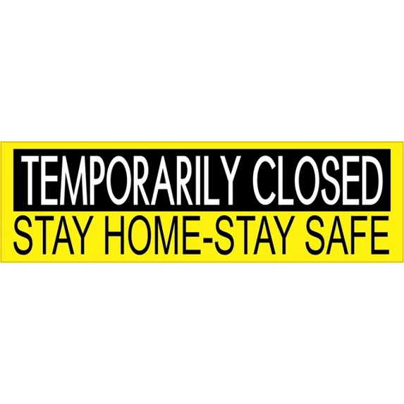 DOPASTICKER Stay Home Stay Safe Temporarily Closed Sticker Phone ...