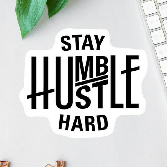 DOPASTICKER Stay Humble Hustle Hard Motivational Quote Sticker Phone ...