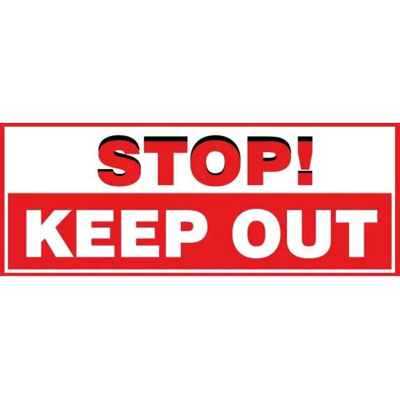 DOPASTICKER Stop Keep Out Red Car Bumper Sticker Gift You - Decorative ...