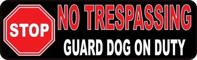 DOPASTICKER Stop Sticker No Trespassing Guard Dog On Duty Sticker Door ...