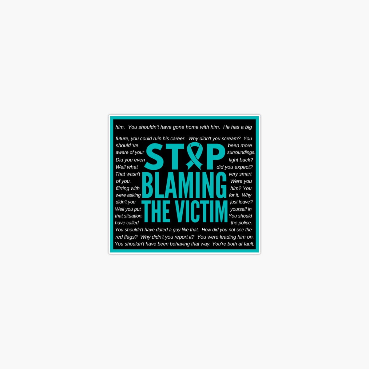 DOPASTICKER Stop Victim Blaming Sticker Phone Sticker, Latop Sticker ...