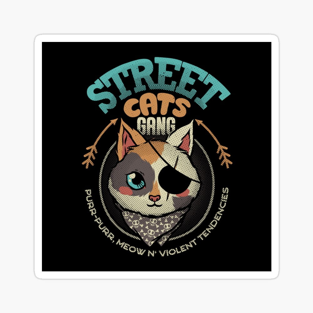 DOPASTICKER Street Cats Gang Purr Purr Meow And Violent Tendencies ...