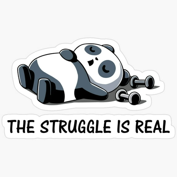 DOPASTICKER Struggle Is Real Panda Tshirt And Gifts Sticker. Gift You ...