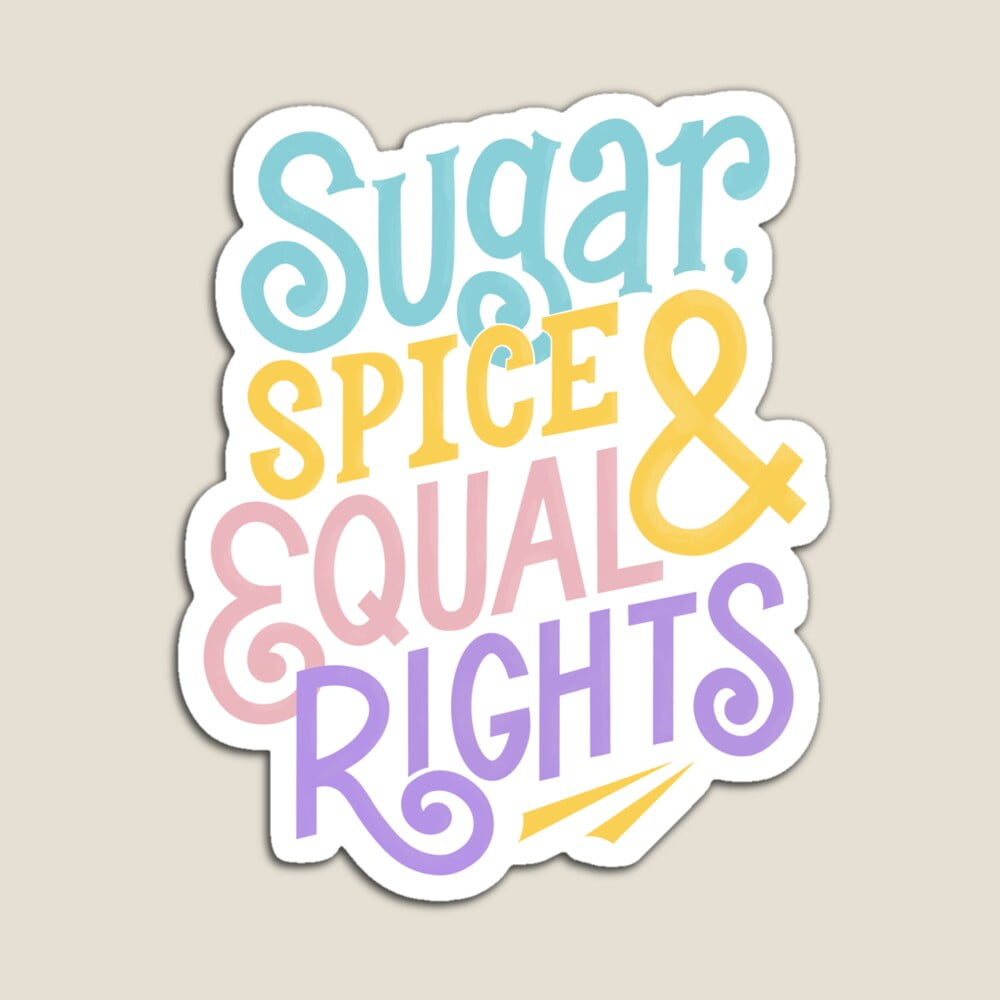 DOPASTICKER Sugar Spice Equal Rights - Pastel Lettering Girl Feminist ...