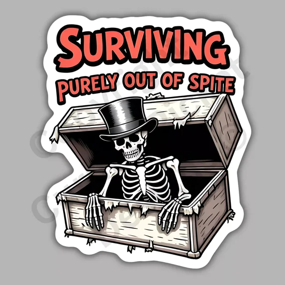DOPASTICKER Surviving Purely Out Of Spite Skeleton Casket Sticker ...