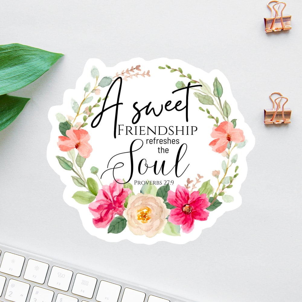 DOPASTICKER A Sweet Friendship Refreshes The Soul Sticker, Jesus ...
