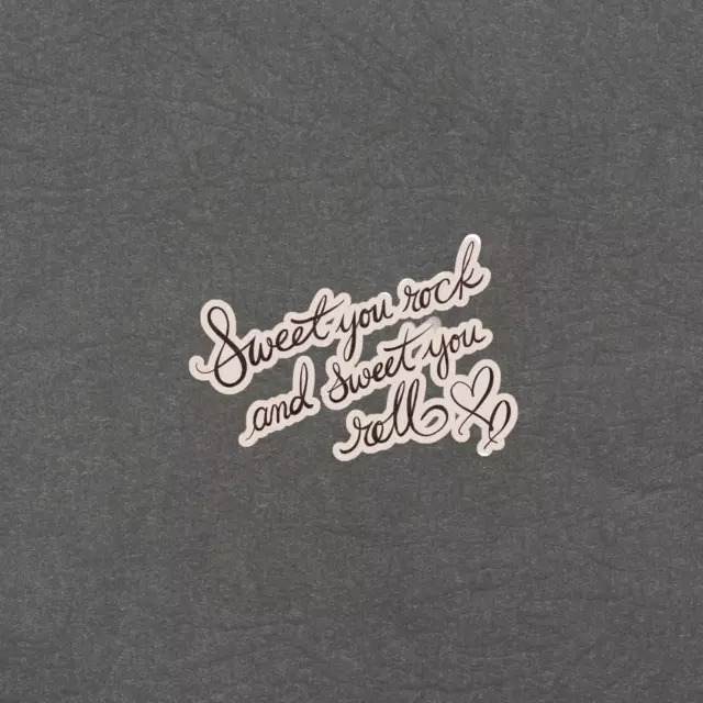 DOPASTICKER Sweet You Rock And Sweet You Roll Motivational Cursive ...