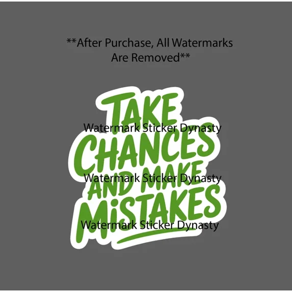 DOPASTICKER Take Chances Make Mistakes Sticker Life Business Money ...