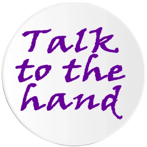 DOPASTICKER Talk To The Hand Phone Decal Water Bottle Stickers, Cars ...
