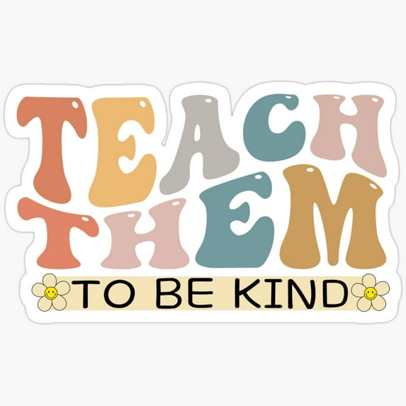 DOPASTICKER Teach Them To Be Kind Groovy Back To School Teacher Student ...