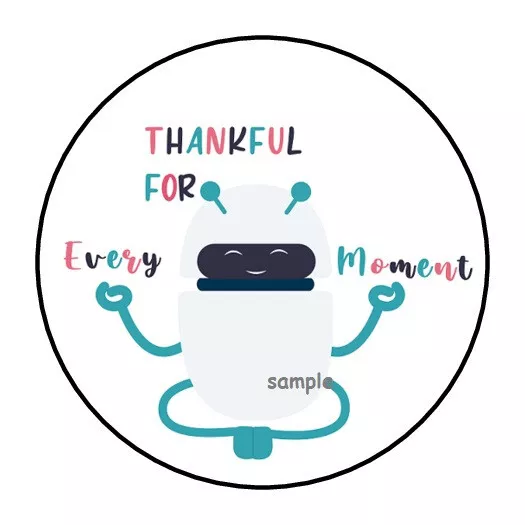 DOPASTICKER Thankful For Every Moment Stickers Robot Phone Decal Water ...
