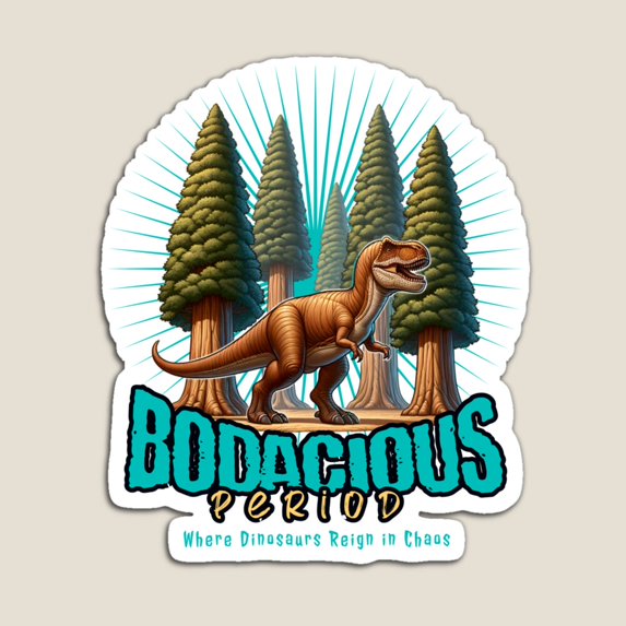 DOPASTICKER The Bodacious Period - Bodacious Period - The Bodacious ...
