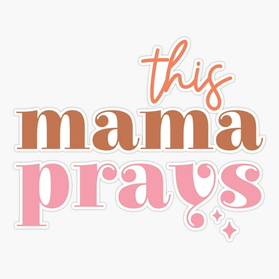 DOPASTICKER This Mama Prays Sticker, Phone Sticker Water Bottle Sticker ...