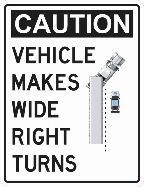 DOPASTICKER This Vehicle Makes Wide Right Turns Sticker Truck Trailer ...