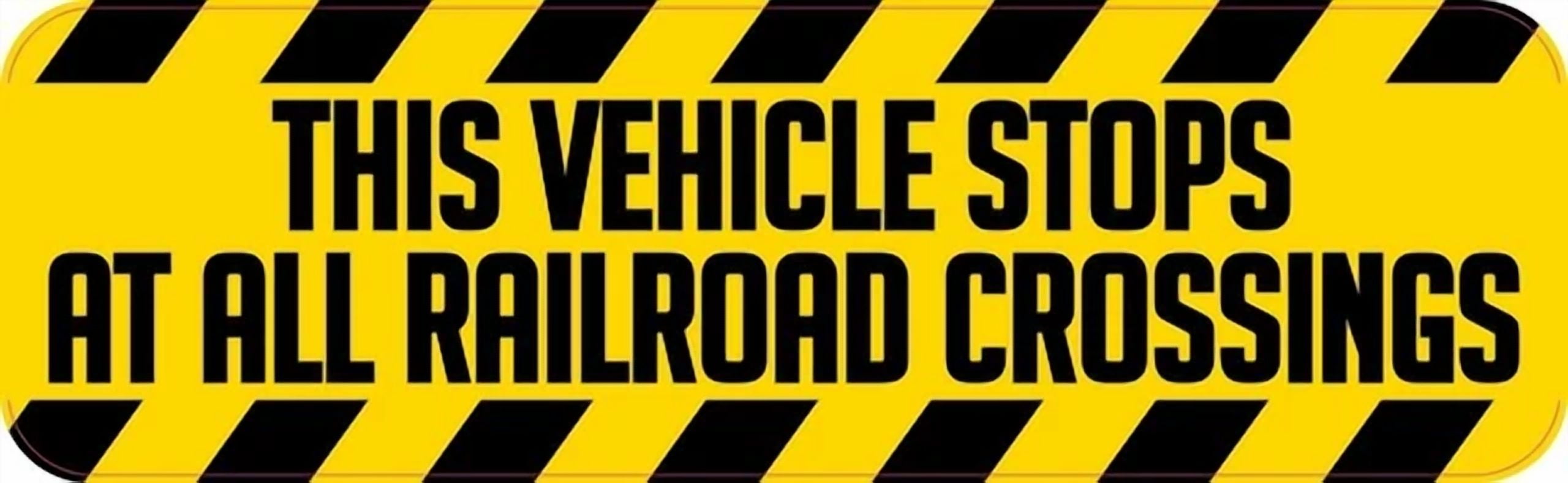 DOPASTICKER This Vehicle Stops At All Railroad Crossings Sticker Car ...