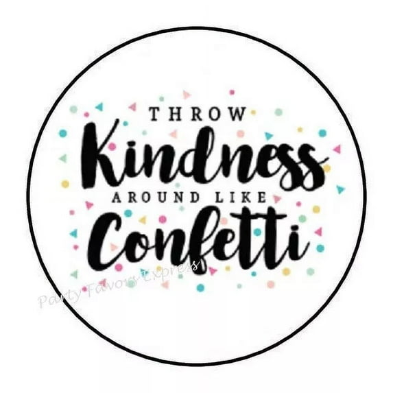 DOPASTICKER Throw Kindness Around Like Confetti Decorative Laptop ...