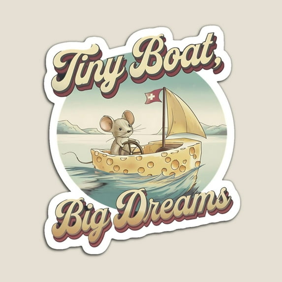 DOPASTICKER Tiny Boat, Big Dreams - Dream Big Sticker Hot Trending ...