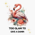 DOPASTICKER Too Glam To Give A Damm Womens Sticker, Phone Sticker Car ...