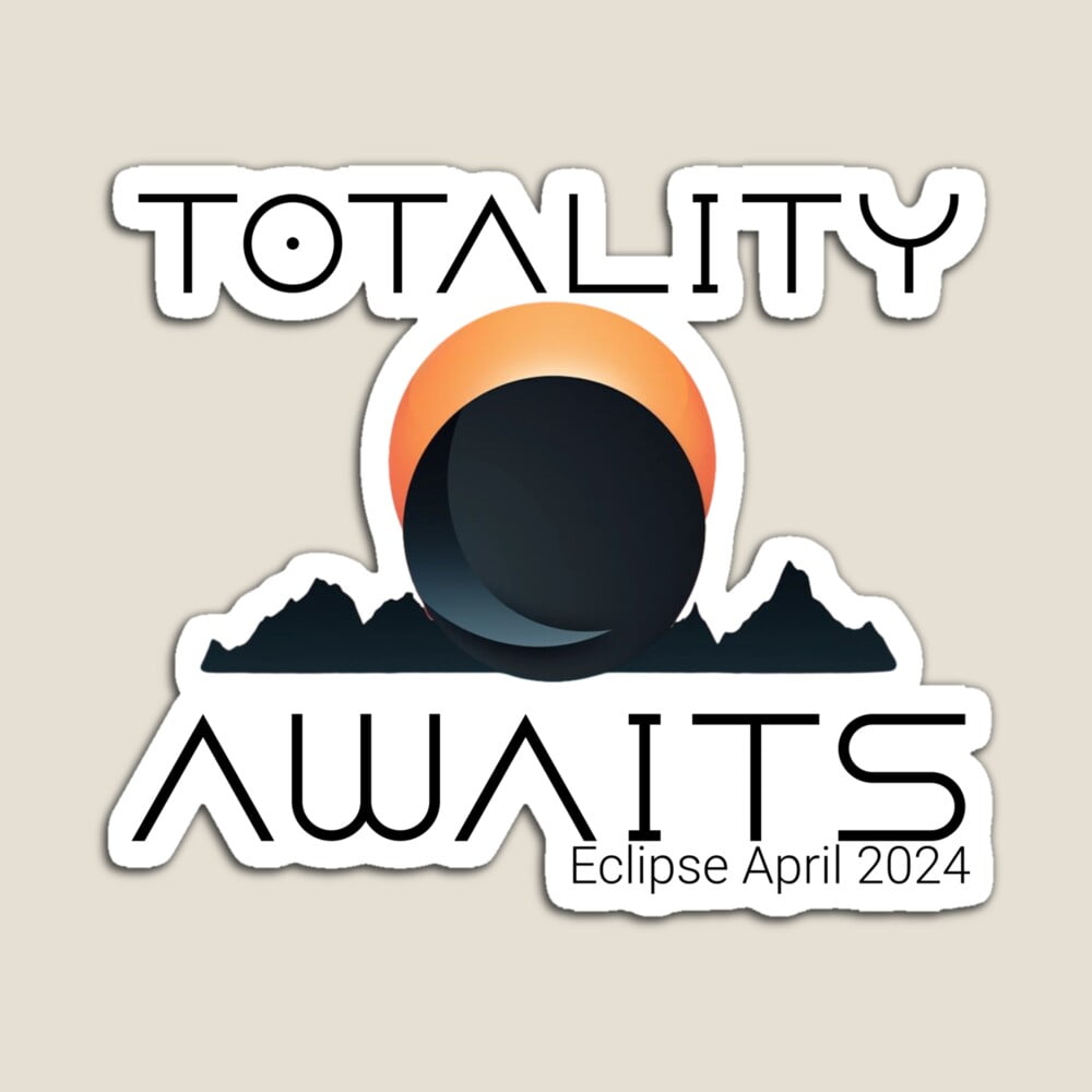 DOPASTICKER Totality Awaits - Path Of Totality - Total Solar Eclipse ...