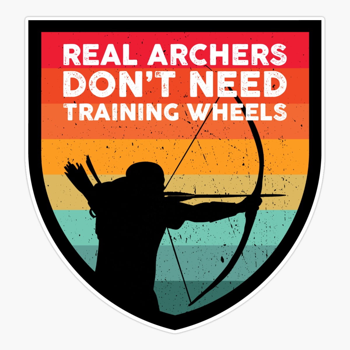 DOPASTICKER Traditional Archery Real Archers Dont Need Training Wheels ...
