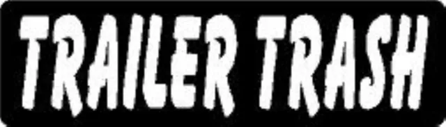 DOPASTICKER Trailer Trash Sticker Hard Hat Sticker Laptop Sticker Phone ...