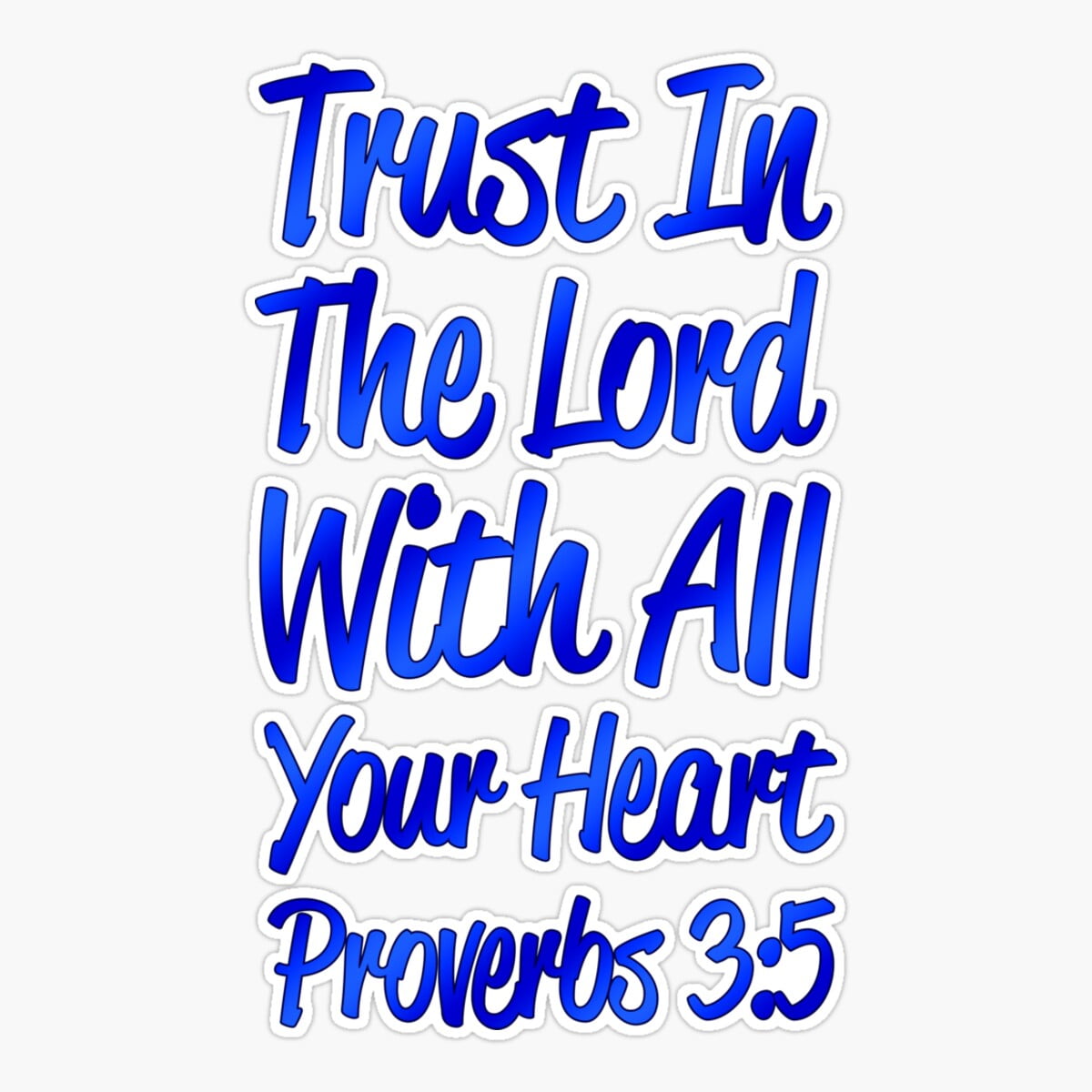 DOPASTICKER Trust In The Lord With All Your Heart, Bible Verse Quote ...