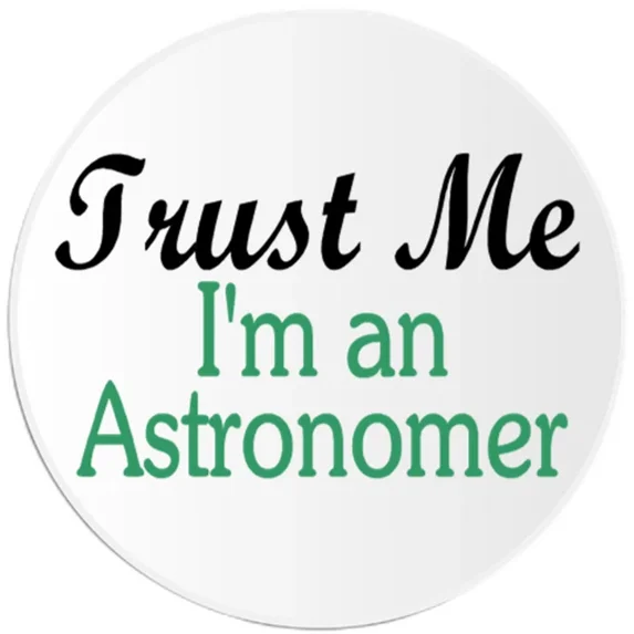 DOPASTICKER Trust Me I'M An Astronomer Sticker, Astronomy Phone Decal ...
