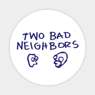 DOPASTICKER Two Bad Neighbors, Phone Sticker, Latop Sticker, Lover Gift ...