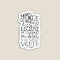 DOPASTICKER Your Value Inspirational Hand Lettered Quote Black Ink ...