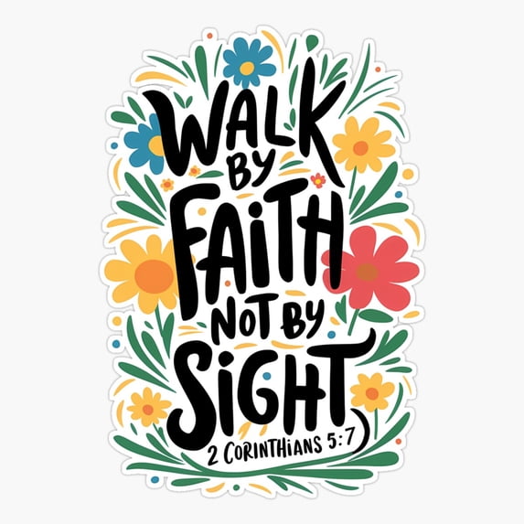 DOPASTICKER Walk By Faith Not By Sight Bible Verse Sticker, Phone ...