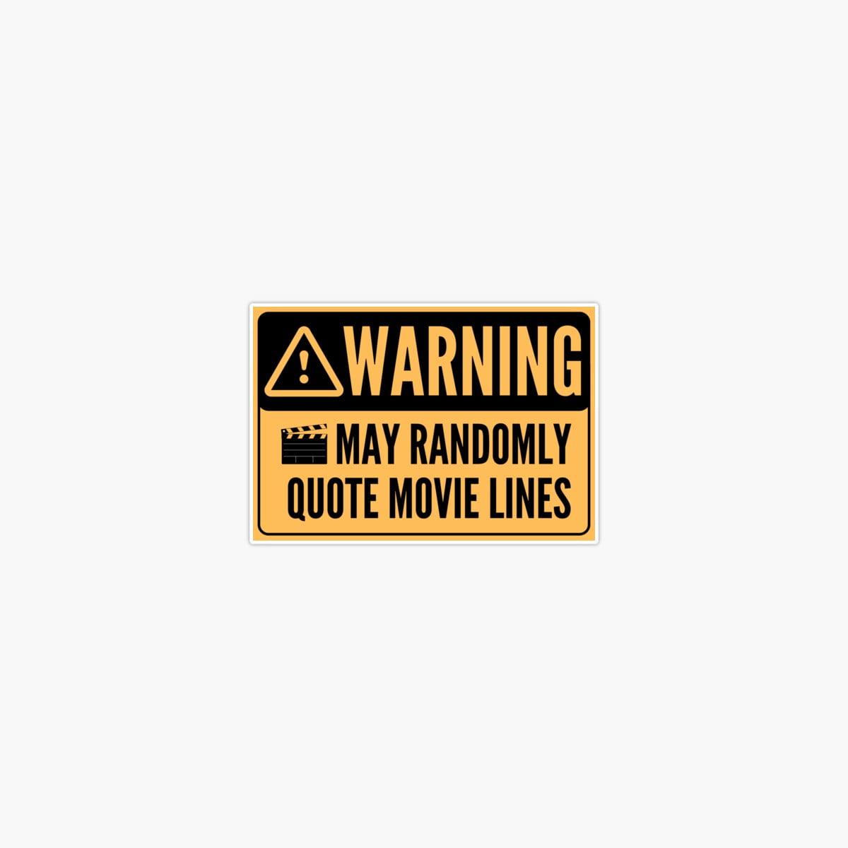 DOPASTICKER Warning: May Randomly Quote Movie Lines Sticker Phone ...