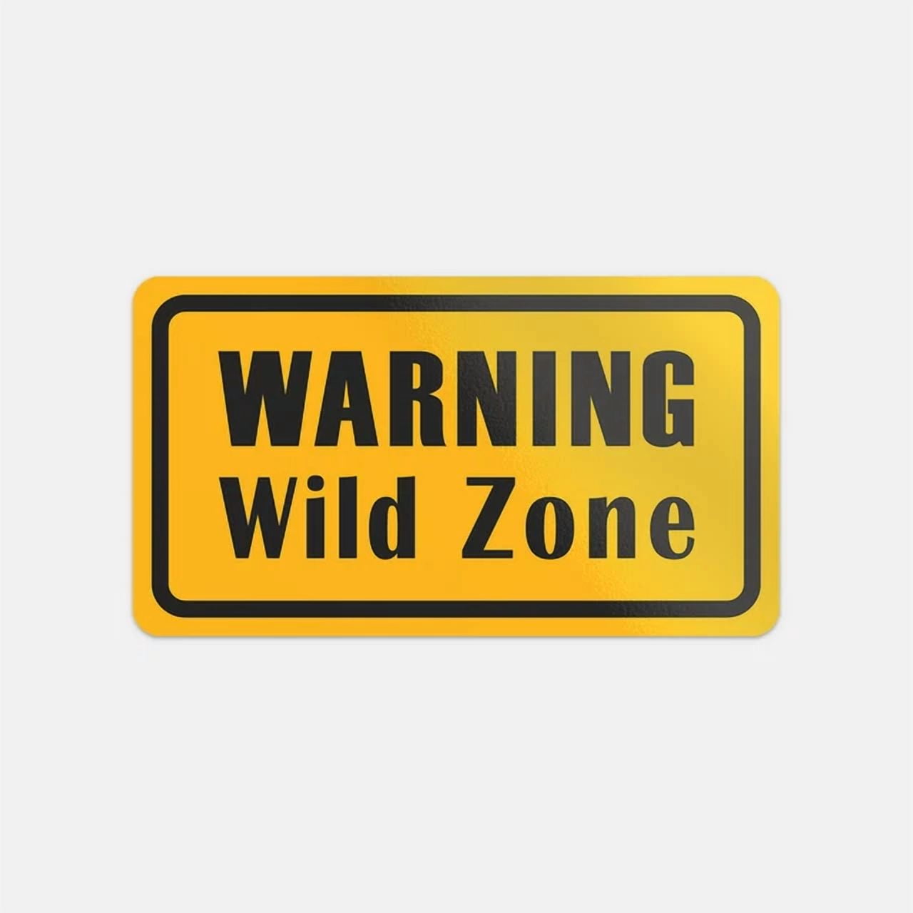 DOPASTICKER Warning Sign Wild Zone Sticker Decal Phone Decal Water ...