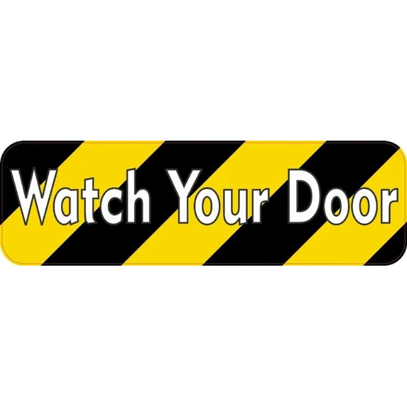 DOPASTICKER Watch Your Door Sticker Phone Sticker, Latop Sticker, Lover ...