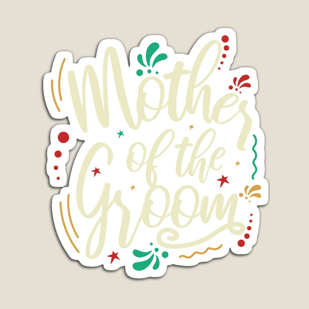 DOPASTICKER Wedding For Mom Mother Of The Groom Sticker Decorative ...