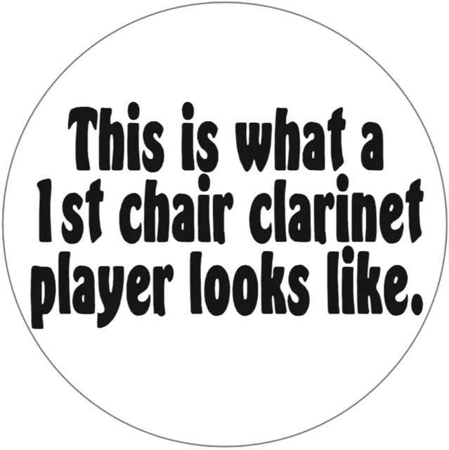DOPASTICKER What A 1St Chair Clarinet Player Looks Like Phone Decal ...