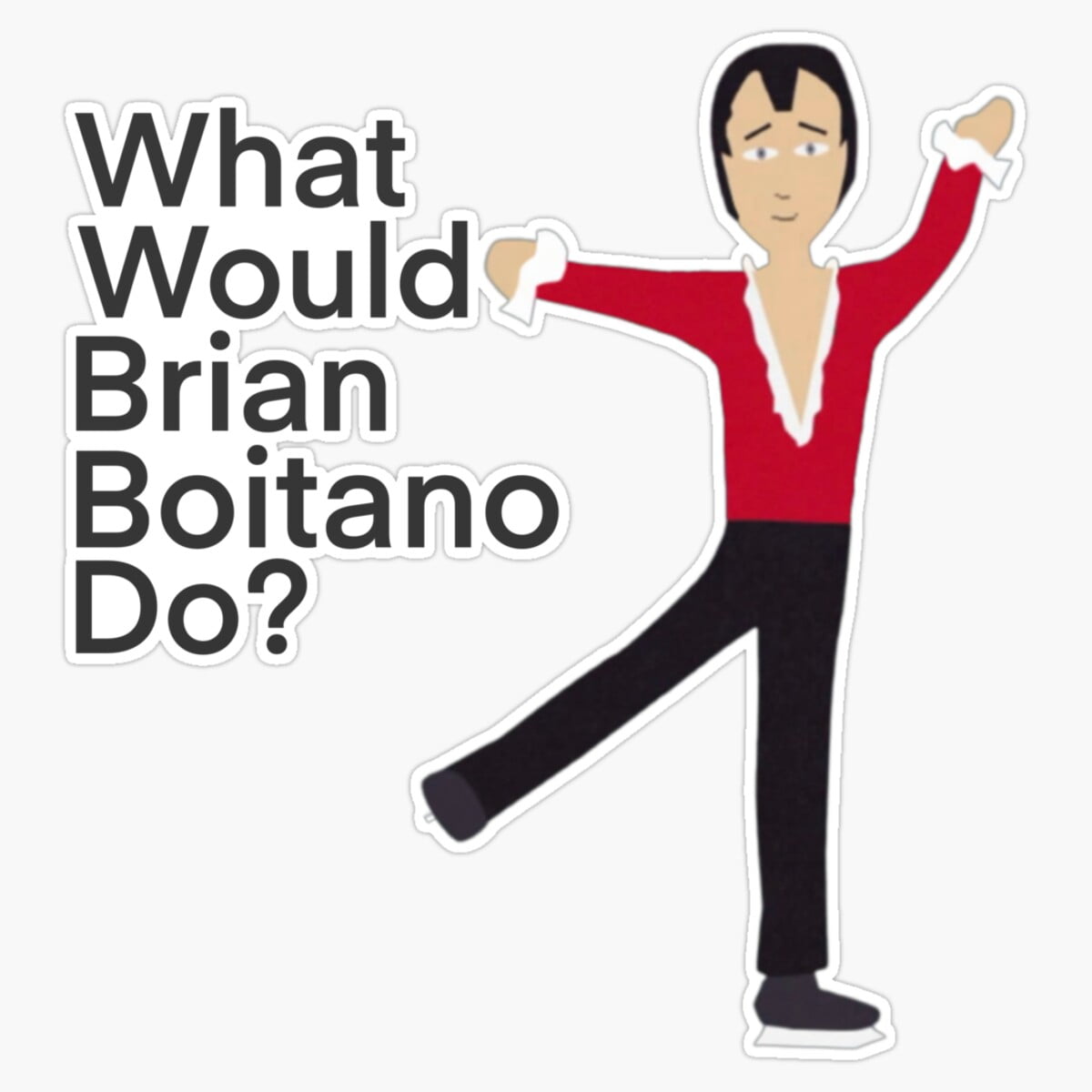 DOPASTICKER What Would Brian Boitano Do? Sticker, Phone Sticker Car ...
