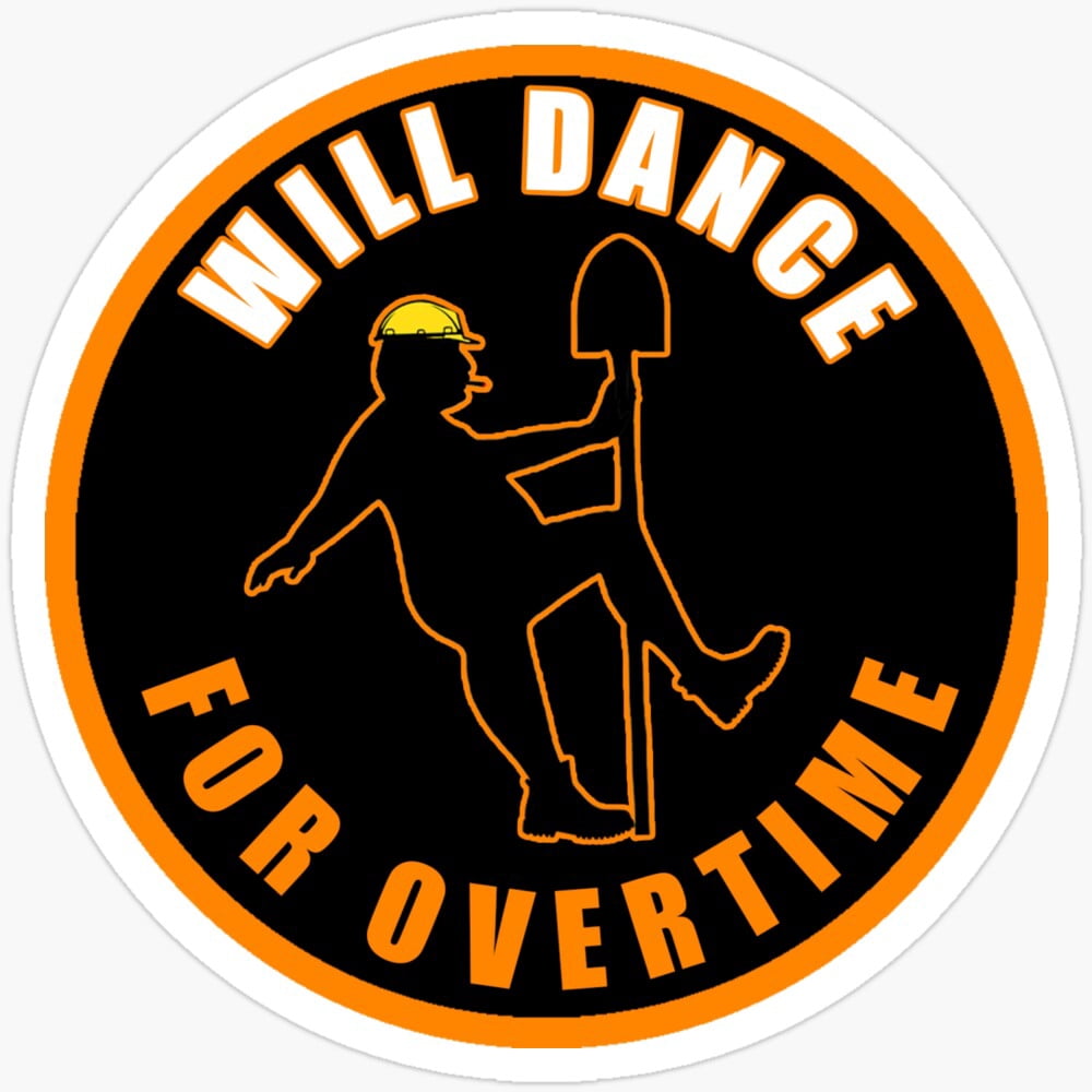 DOPASTICKER Will Dance For Overtime Gift You - Phone Stickers ...