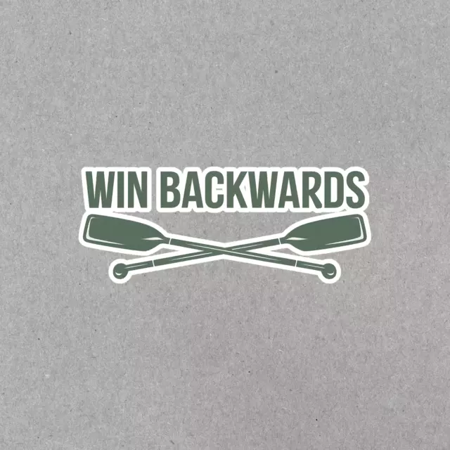 DOPASTICKER Win Backwards Motivational Canoe Paddle Rowing Sticker ...
