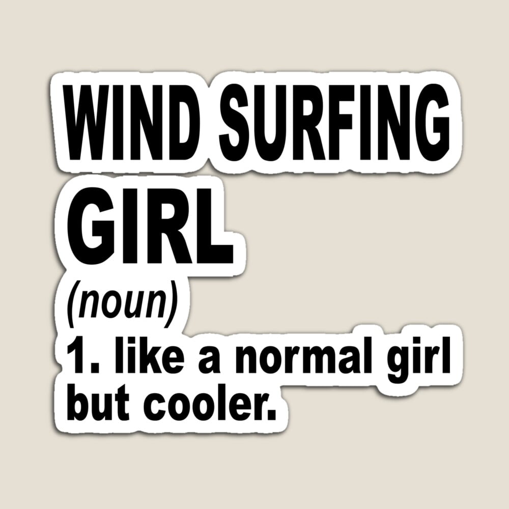 DOPASTICKER Wind Surfing Girl Definition,Wind Surfing Girl Like A ...
