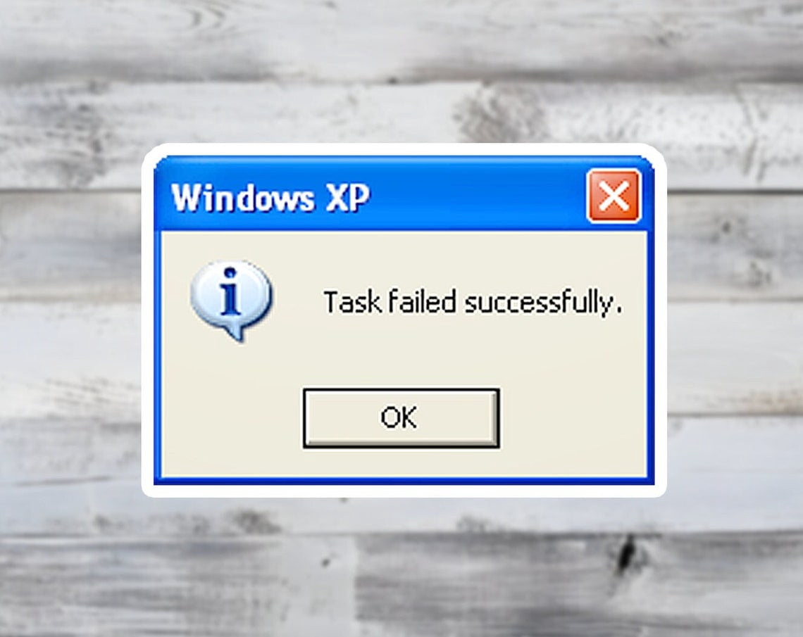 DOPASTICKER Windows Xp Task Failed Successfully Sticker - Geeky Tech ...