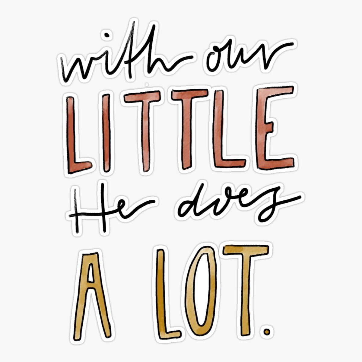 DOPASTICKER With Our Little He Does A Lot, Christian Inspirational ...