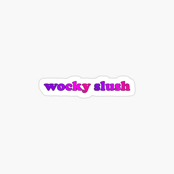 DOPASTICKER Wocky Slush (Tiktok ) Sticker Phone Sticker, Latop Sticker ...