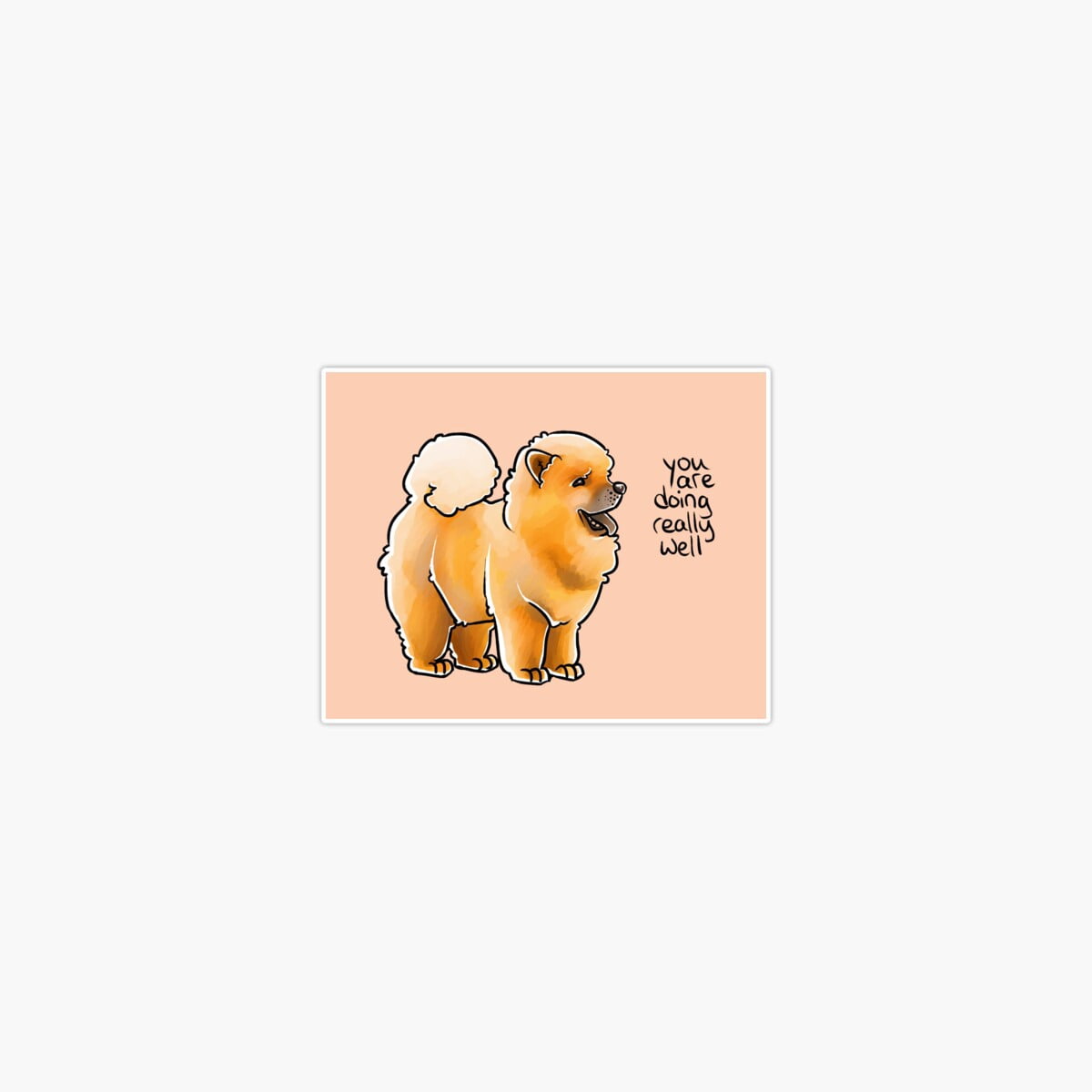 DOPASTICKER You Are Doing Really Well Pup Sticker, Phone Sticker Car ...