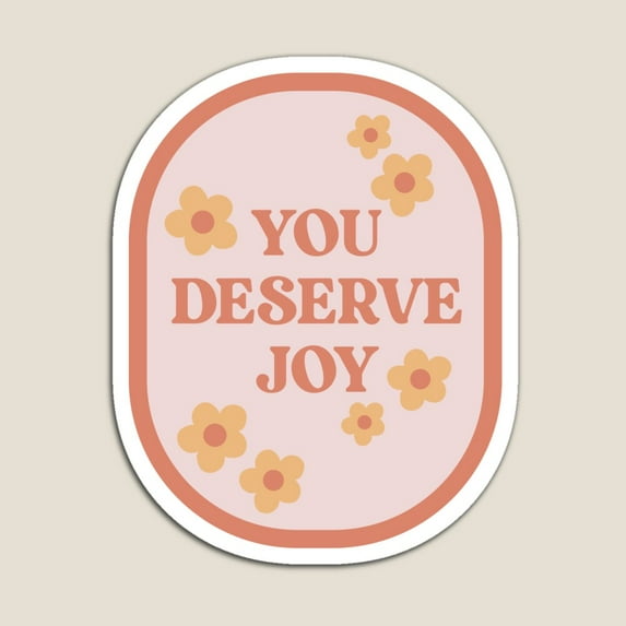DOPASTICKER You Deserve Joy Floral Sticker Decorative Laptop, Phone ...