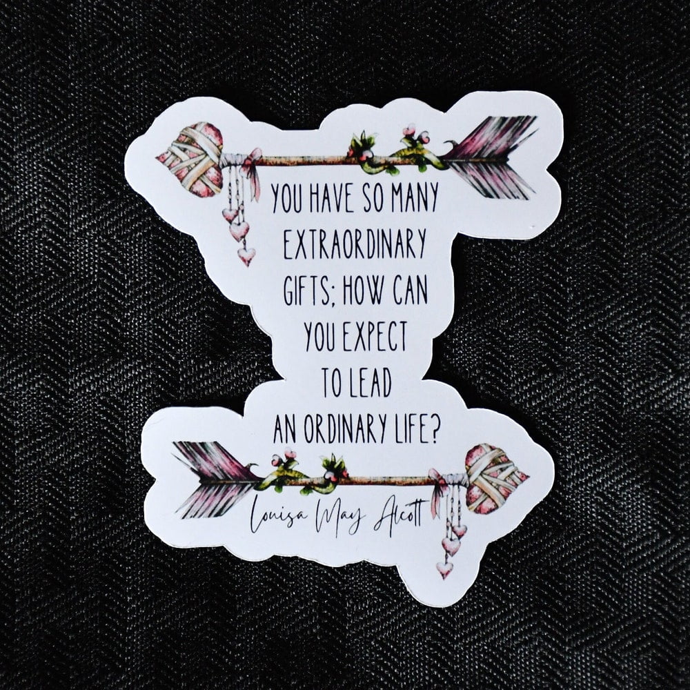 DOPASTICKER You Have So Many Extraordinary Gifts Quote Sticker, Louisa ...