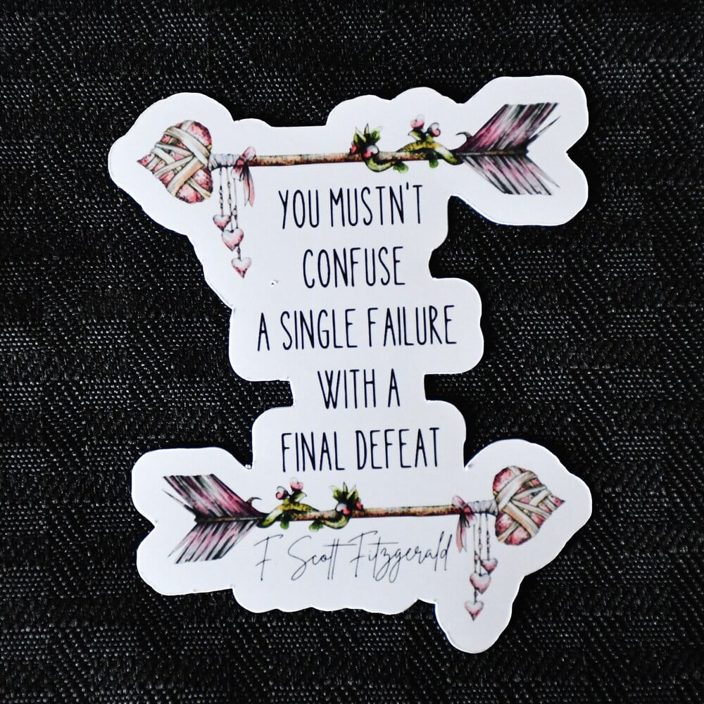 DOPASTICKER You Mustn'T Confuse Aingle Failure Quote, F.Cott Fitzgerald ...