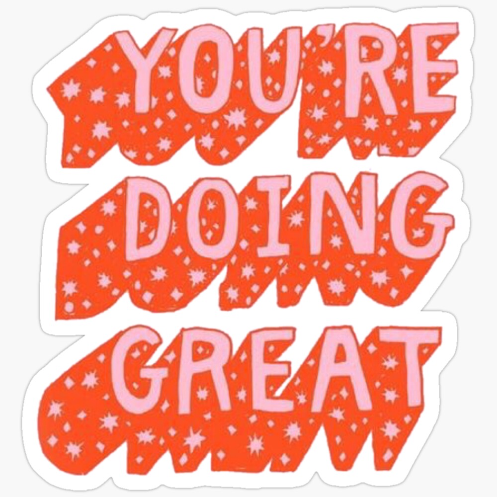DOPASTICKER You'Re Doing Great Sticker Phone Decal Water Bottle ...