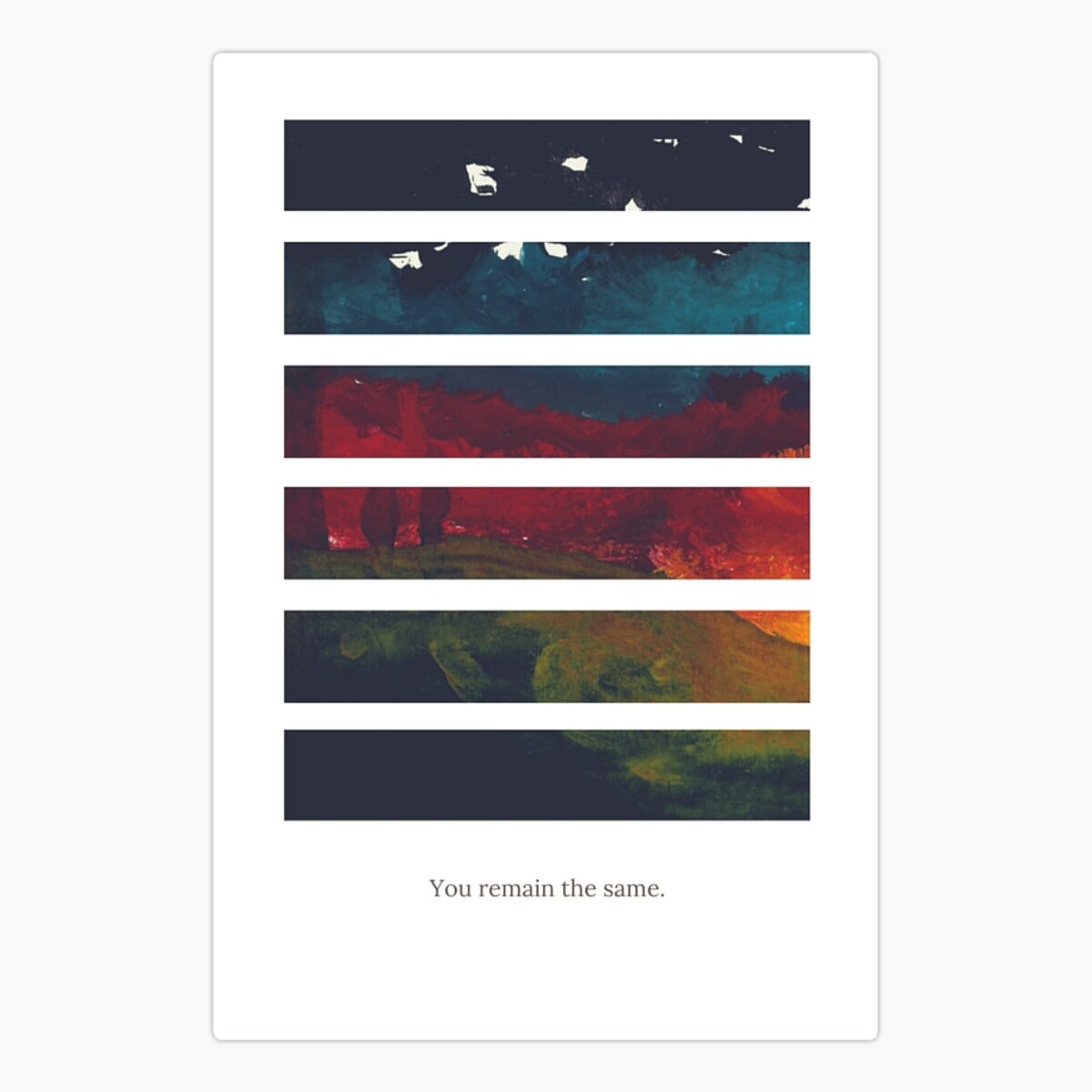 DOPASTICKER You Remain The Same Sticker, Phone Sticker Water Bottle ...