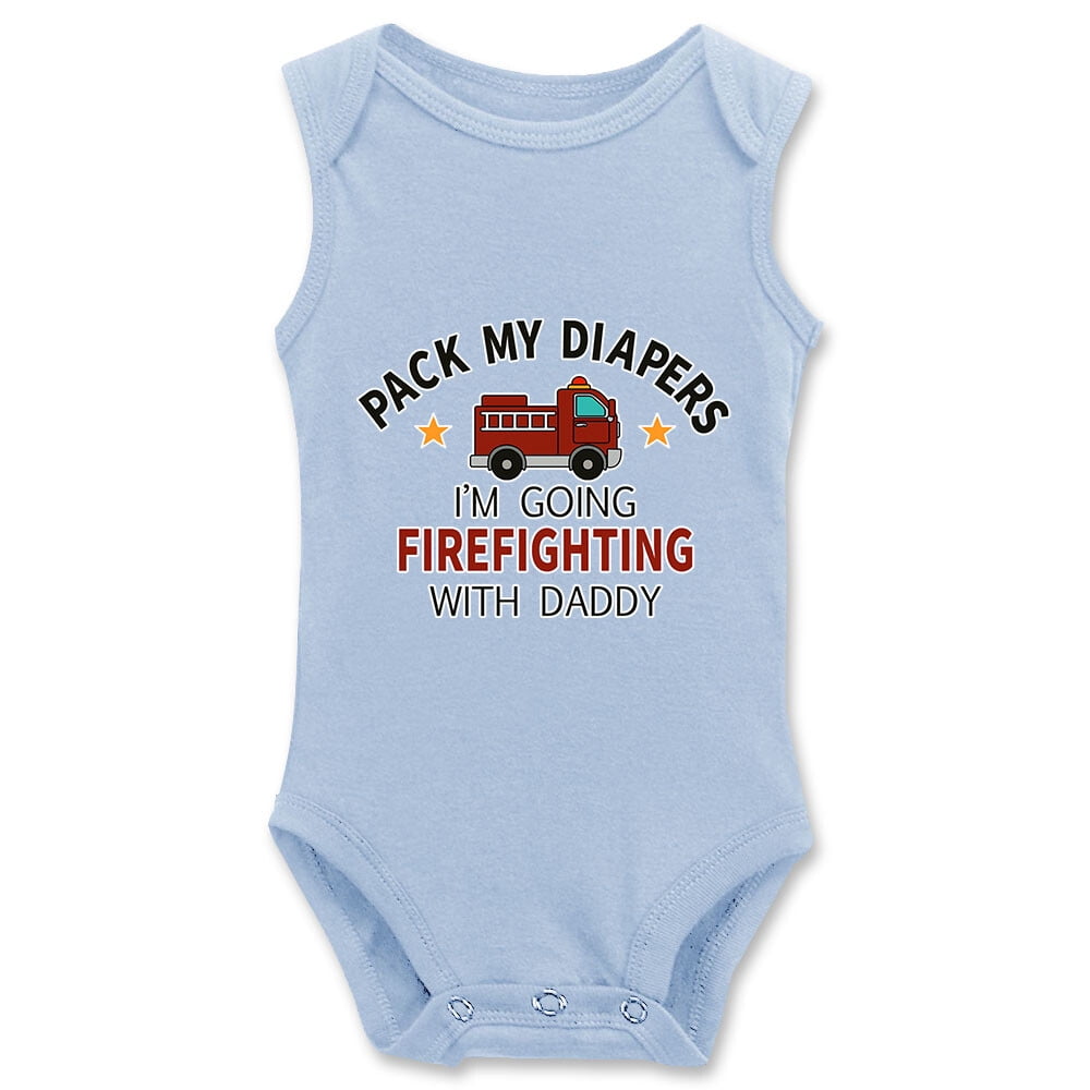 DOQOSESHY Pack My Diapers I'm Going Firefighting With Daddy Infant ...